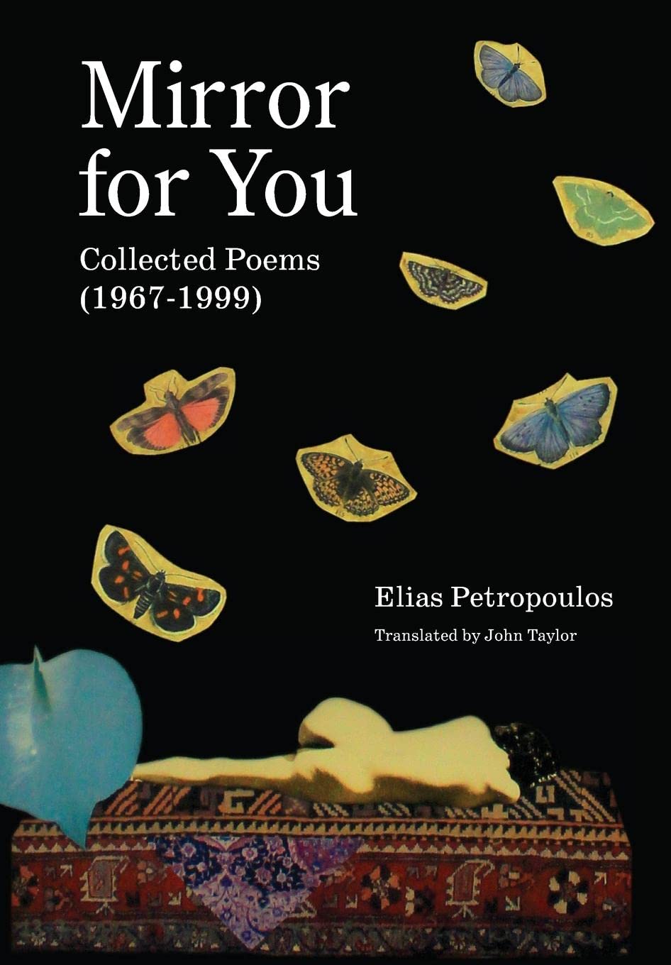 Poetry Anthology of the Month: ‘Mirror for You’, Collected Poems (1967 ...